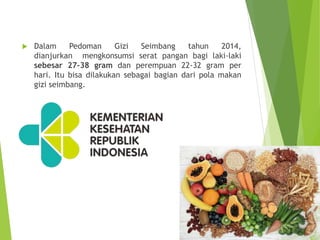 Mengenal serat pangan, apa bedanya dengan serat | PPTX