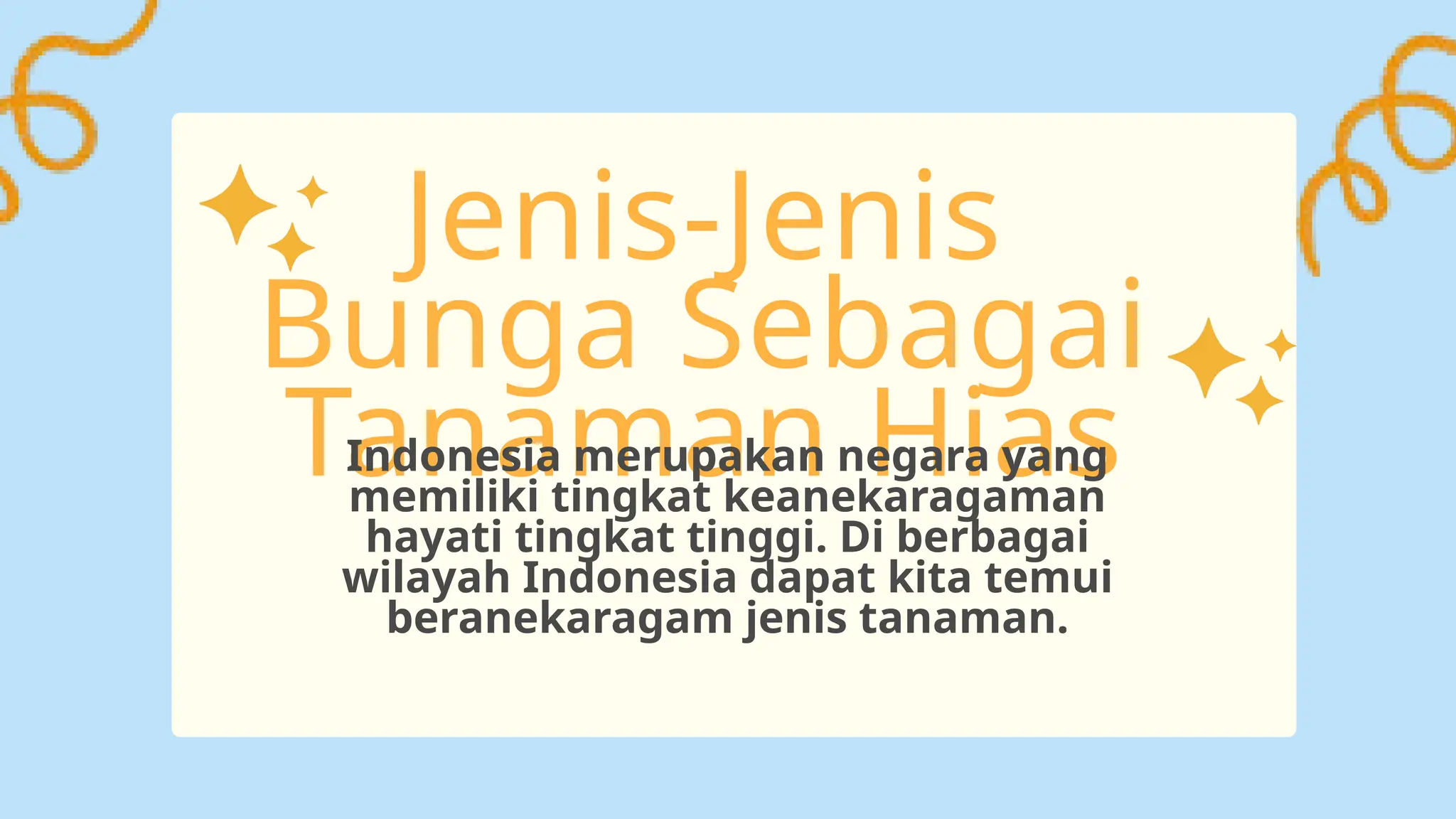 Mengenal Tanaman Bunga Hiass PLH Kelas 4 | PPT