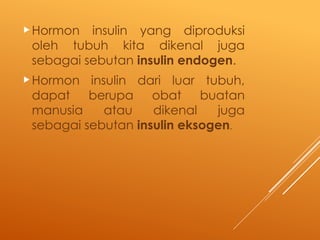 Mengenal Terapi Insulin dalam pengelolaan DM.pptx