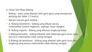 MENGENAL UNSUR & PRINSIP SENI RUPA PADA OBYEK (Bk.Praktis) (1).pptx