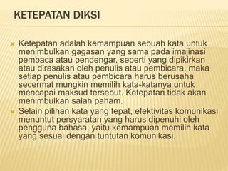 Mengetahui pentingnya akurasi pemilihan kata (BAHASA INDONESIA) | PPTX