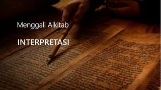 Menggali dan mengajarkan alkitab se cara praktis (oia) [ok] | PPTX