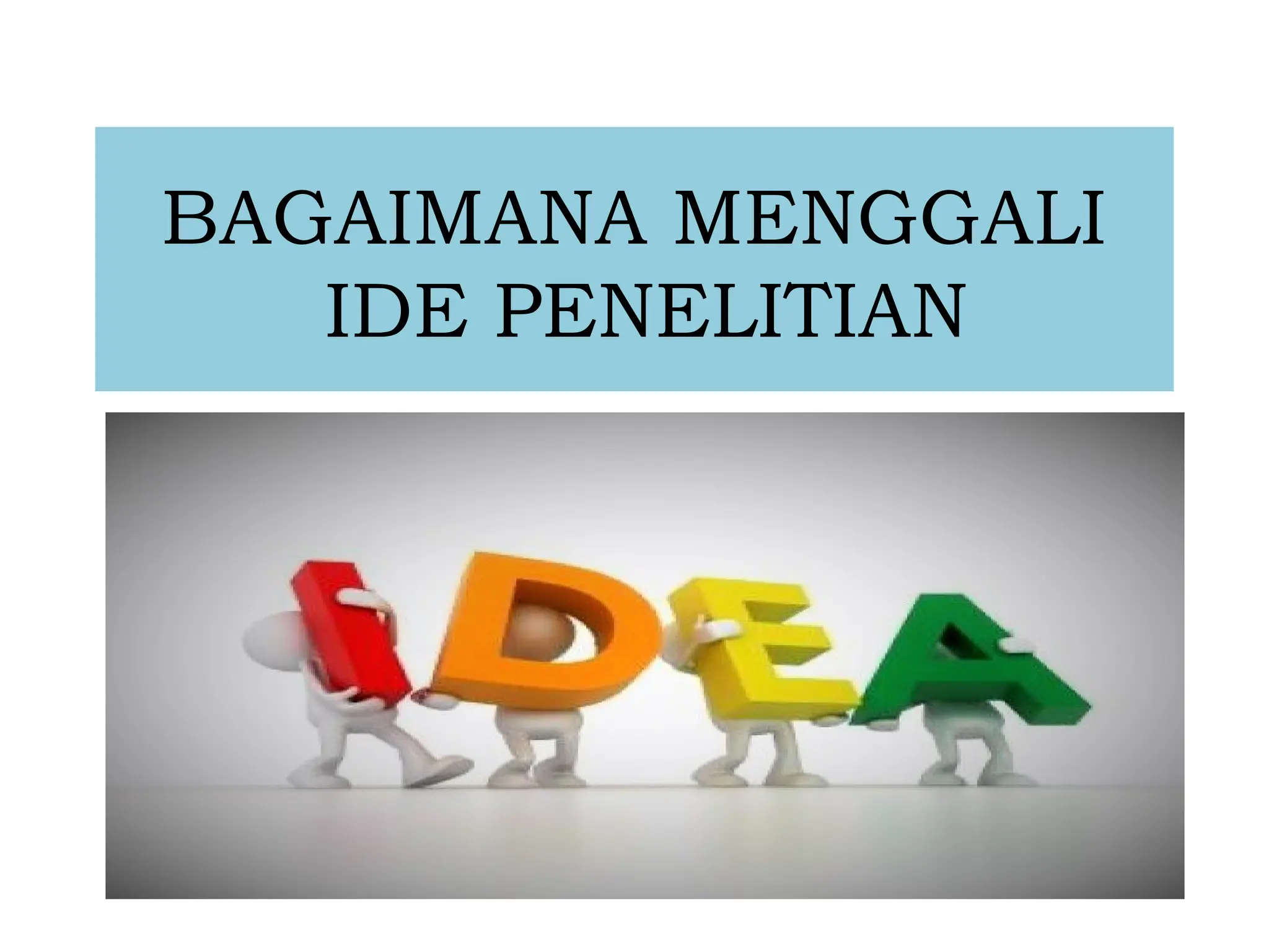 Menggali Ide Penelitian pada siwa SMA.pptx
