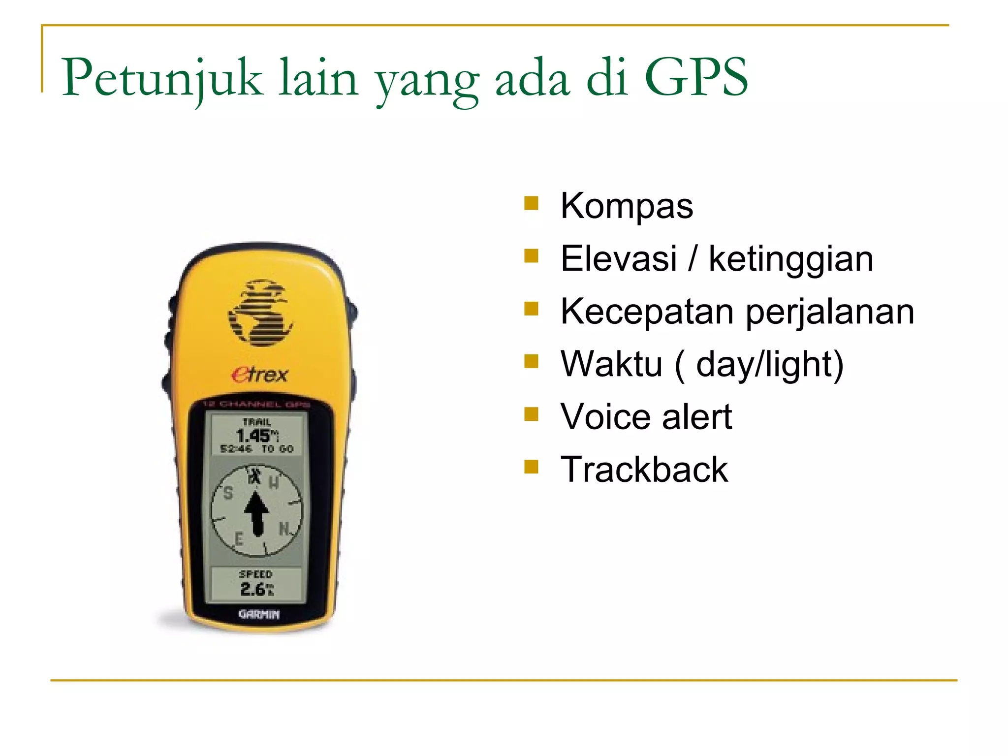 Apa dan Bagaimana GPS | PPT