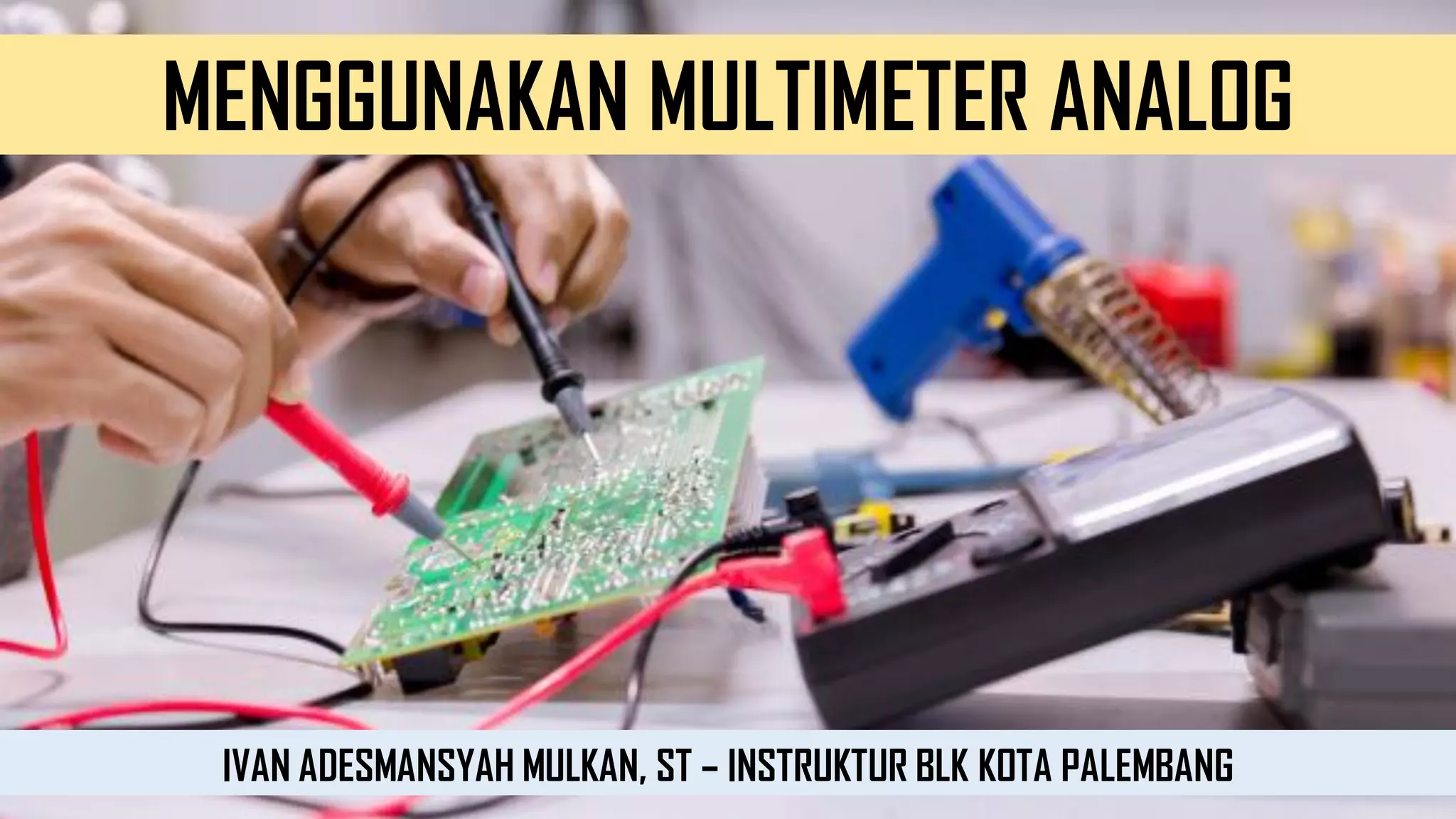 Menggunakan multimeter analog | PDF
