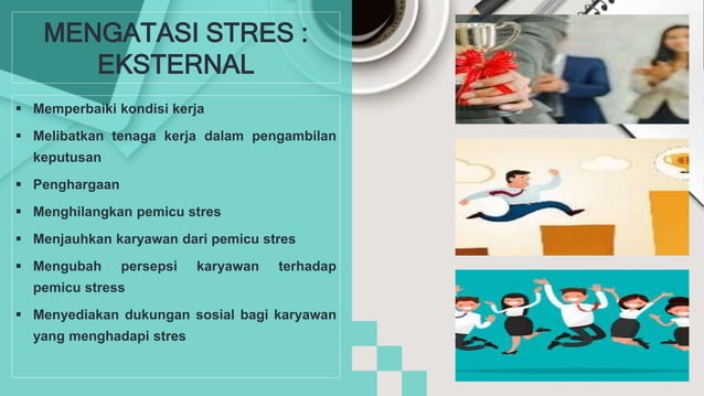 Menghadapi Stres Kerja pada karyawan kantoran | PPTX