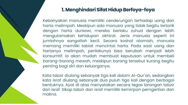 Menghindari hidup berfoya-foya sesuai ajaran agama Islam | PPTX