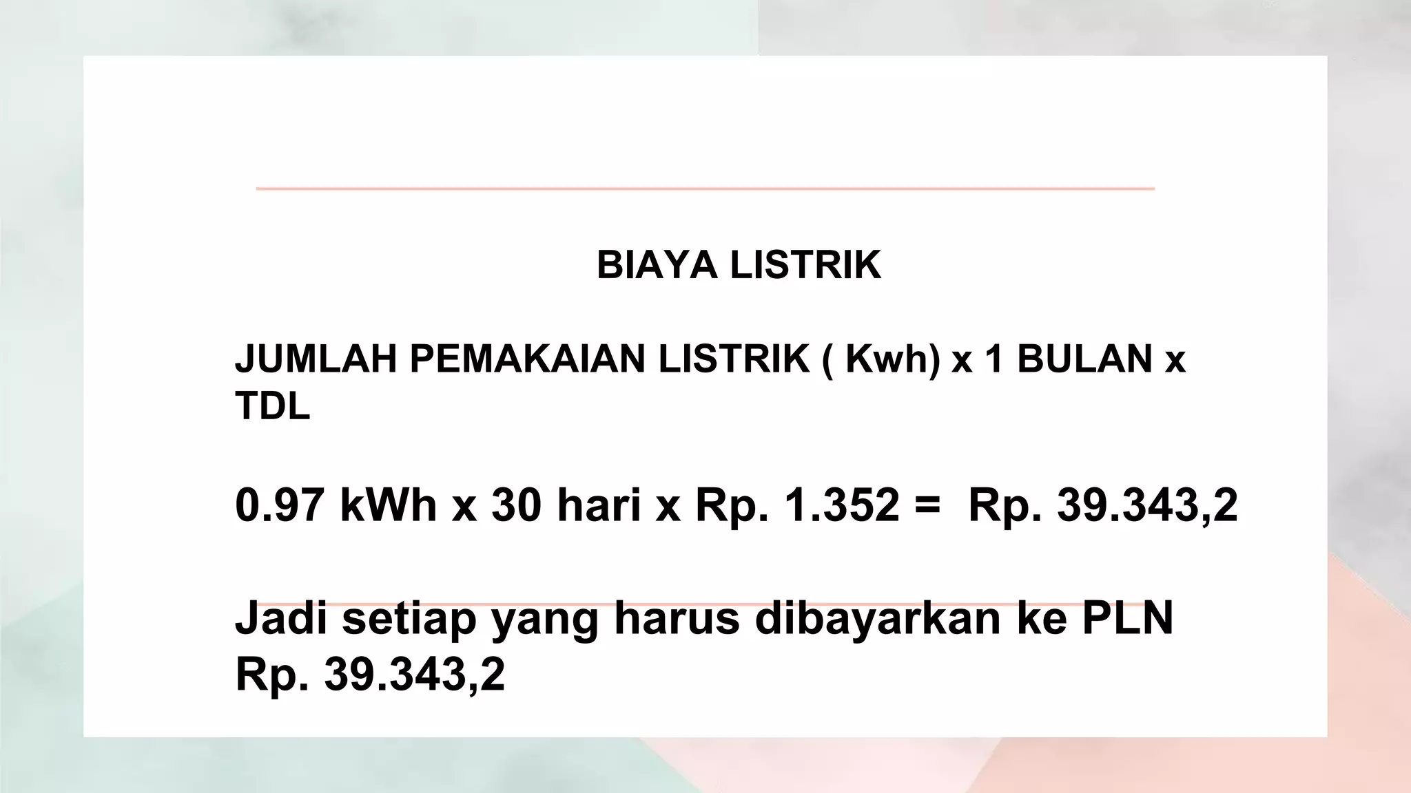 materi kelas 6 " Simulasi Menghitung biaya penggunaan listrik" | PPTX