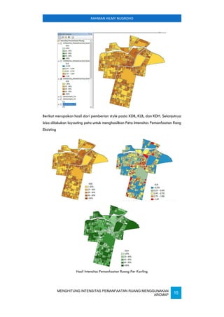 Menghitung Intensitas Pemanfaatan Ruang Menggunakan ArcMap-[Rahman Hilmy].pdf