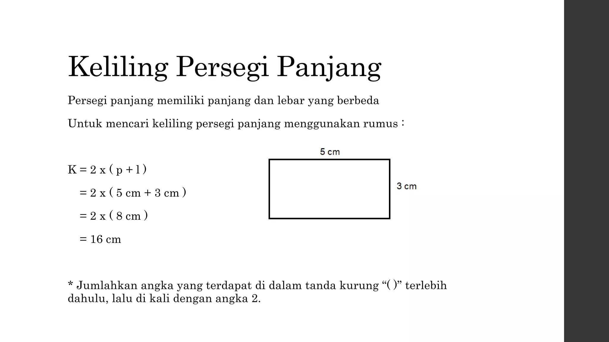 Menghitung Keliling bangun datar persegi, persegi panjang, segitiga - tema 7 kelas 3.pptx