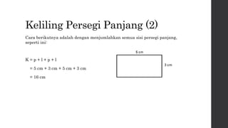 Menghitung Keliling bangun datar persegi, persegi panjang, segitiga ...