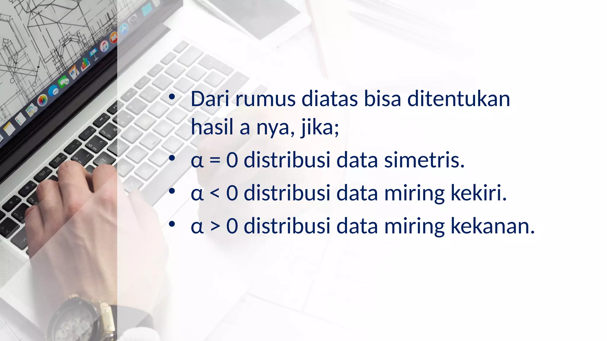 Menghitung Kemiringan Keruncingan Data Tunggal Nilai UTS Semester ...