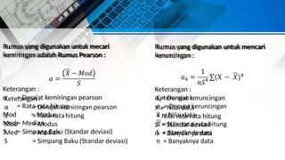 Menghitung Kemiringan Keruncingan Data Tunggal Nilai UTS Semester ...