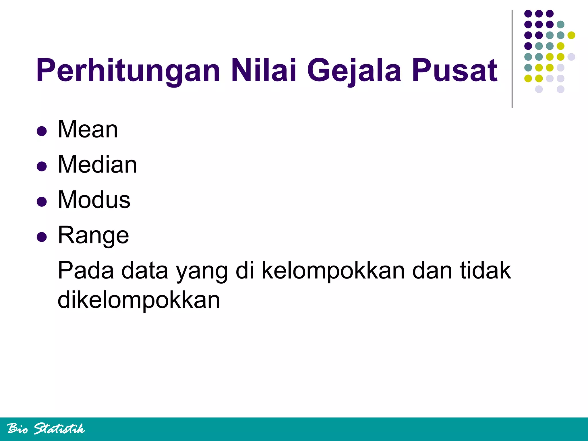 Menghitung nilai rata rata suatu distribusi data | PDF