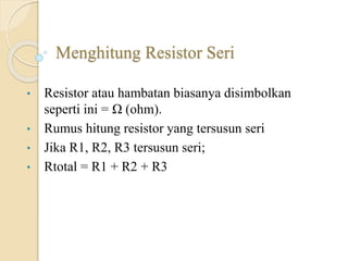 Menghitung resistor seri | PPT