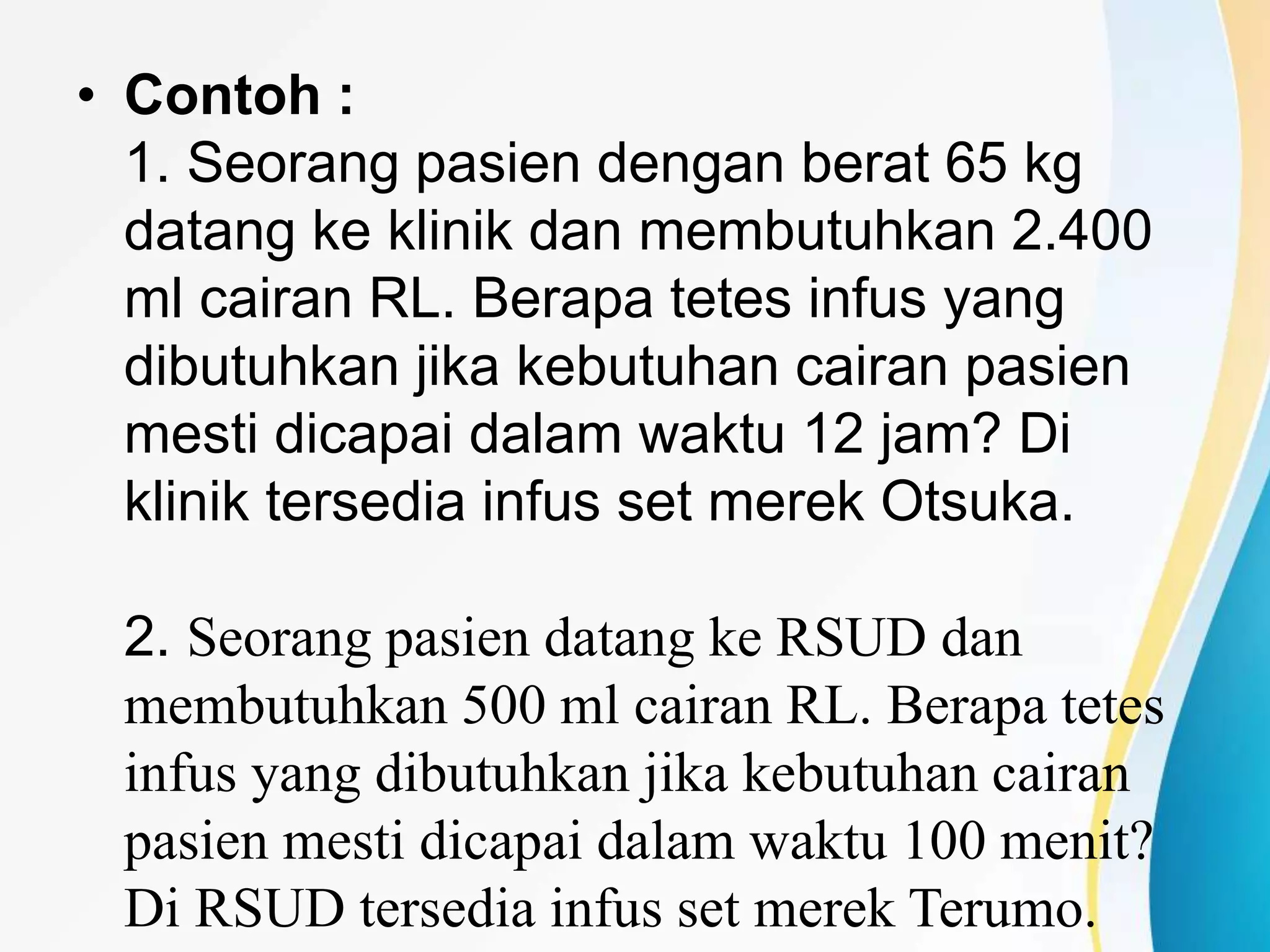 Menghitung Tetesan Infus.pptx