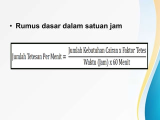 Menghitung Tetesan Infus.pptx