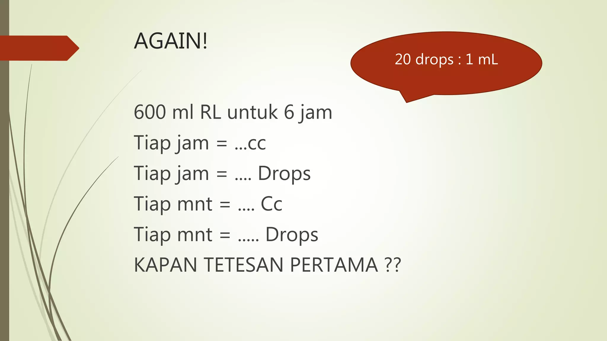 Menghitung tetesan infus ala nining | PPTX