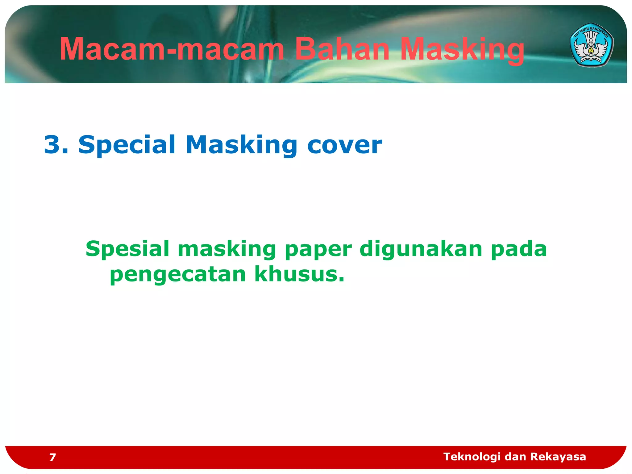 Mengidenifikasi berbgai jenis masking | PPT