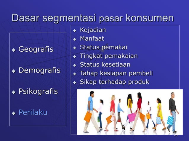 Mengidentifikasi segmen pasar dan memilih pasar sasaran | PPT