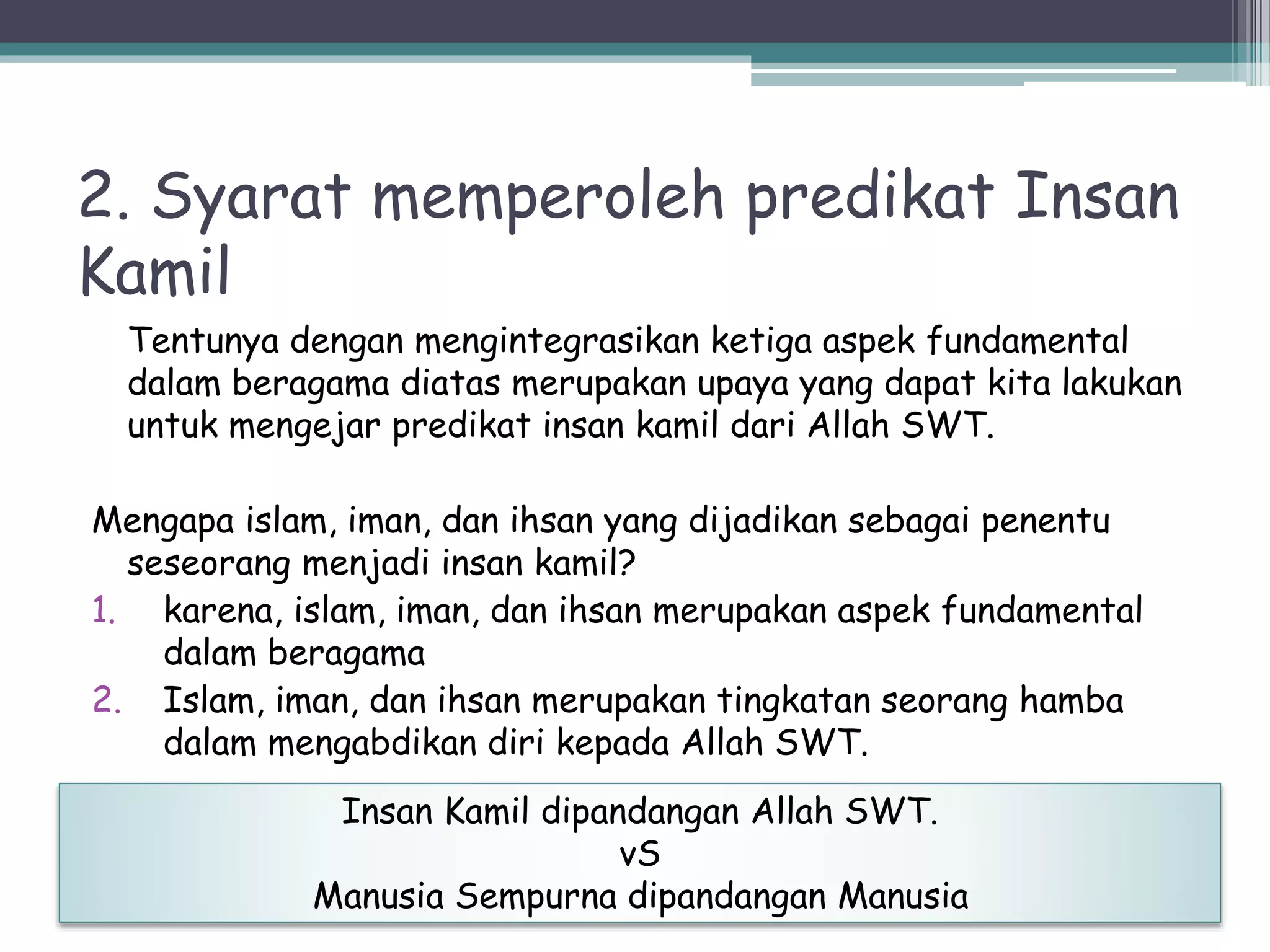 Mengintegrasikan islam, iman, dan ihsan dalam | PPTX