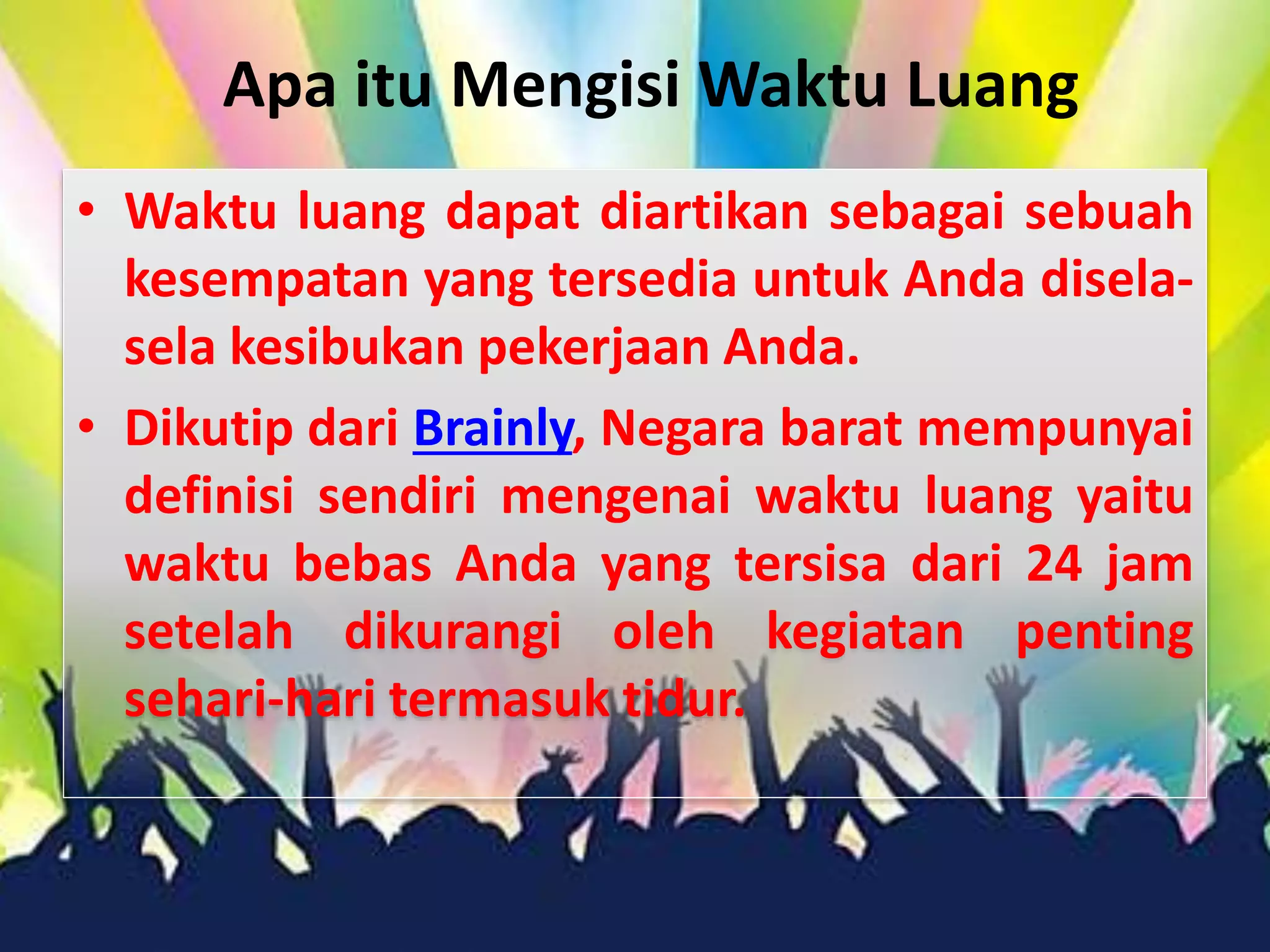 Mengisi waktu luang dengan kegiatan positif (1) | PPT