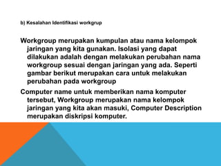 Mengisolasi permasalahan pada lan | PPT