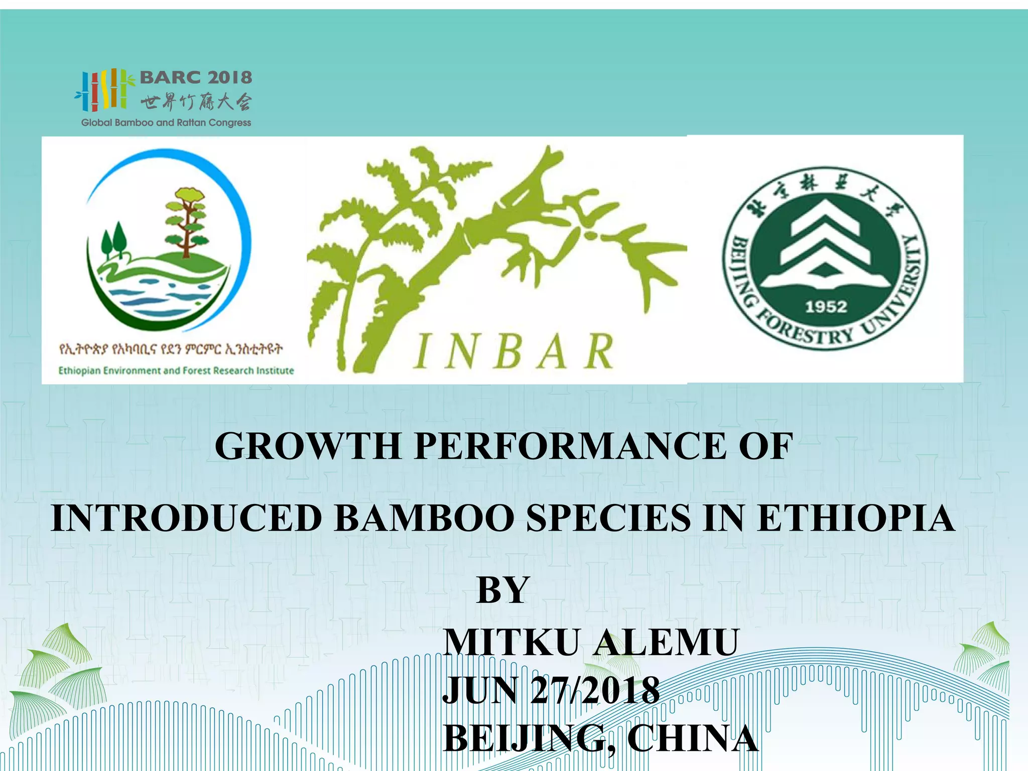 Mengistu Mitku Alemu_Growth Performance of Introduced Bamboo Species in ...
