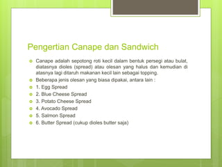 3.5. Menganalisis Sandwich dan Canape | PPTX