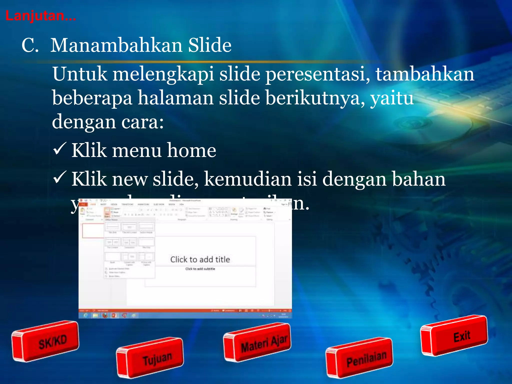 Mengoperasikan aplikasi-presentasi-dengan-microsoft-powerpoint | PPTX