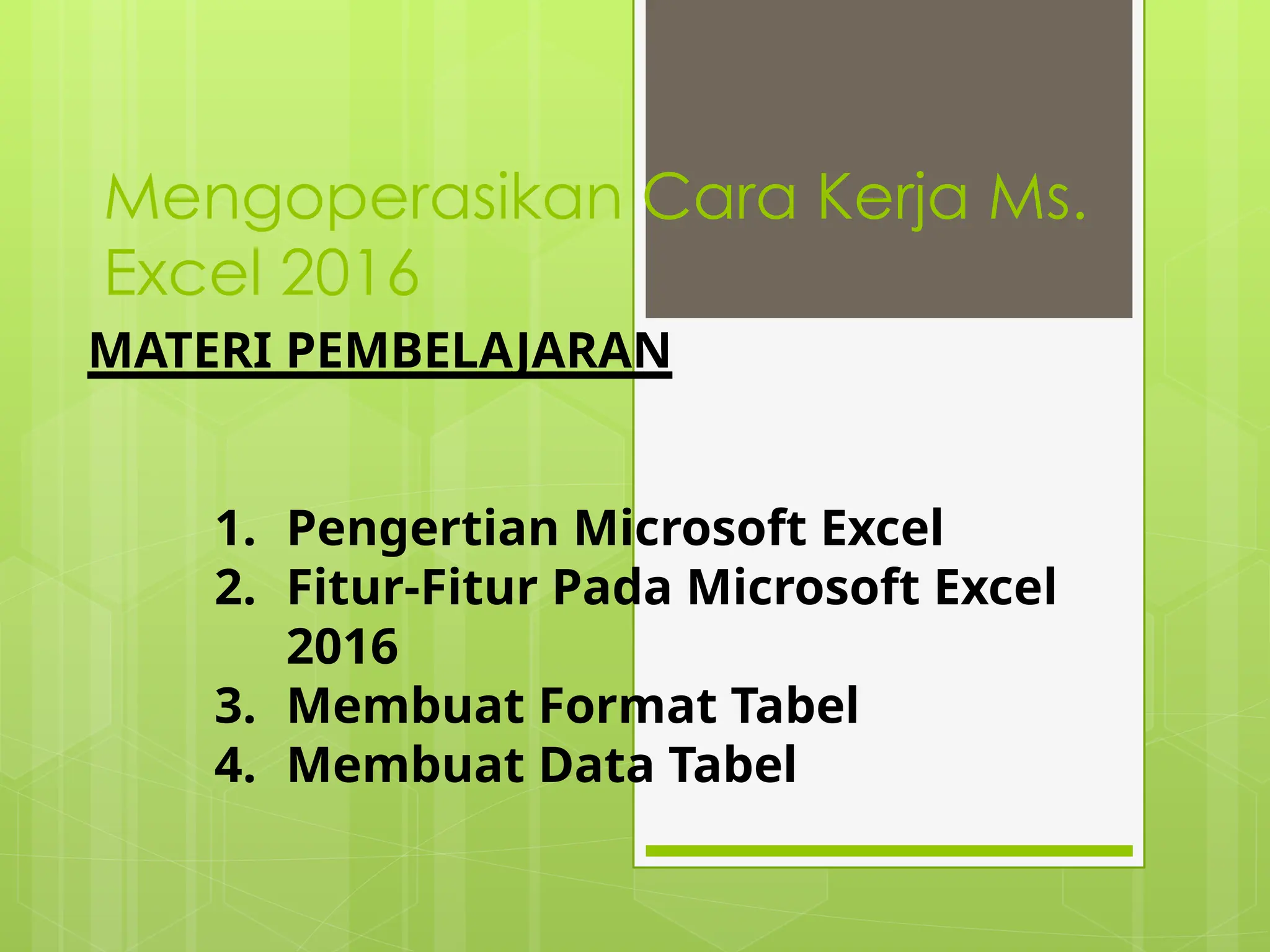 Mengoperasikan Cara Kerja Ms excel SEKOLAH MENENGAH KEJURUAN | PPTX