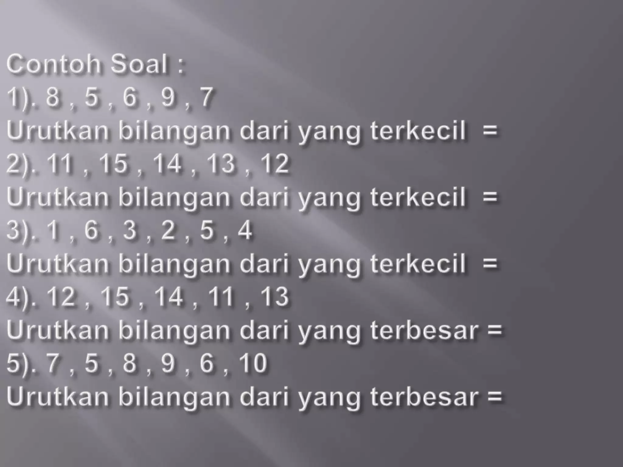 Mengurutkan bilangan dari yang terkecil ke yang terbesar | PPTX