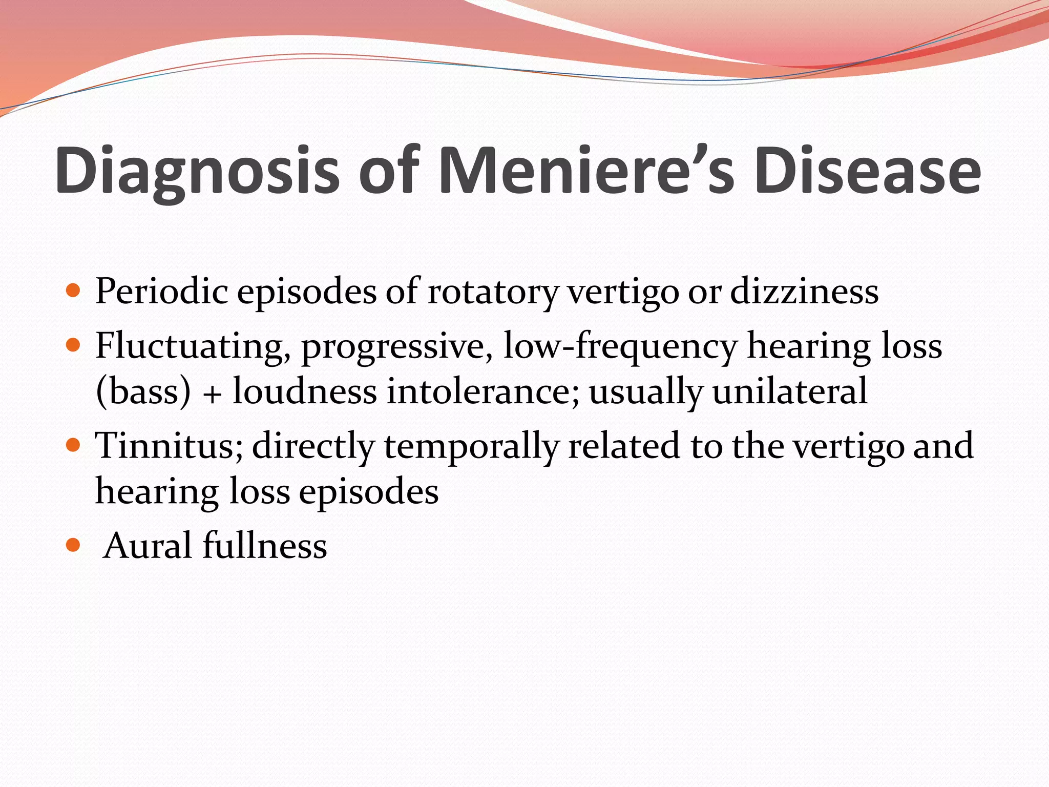 Meniere’s disease | PPTX