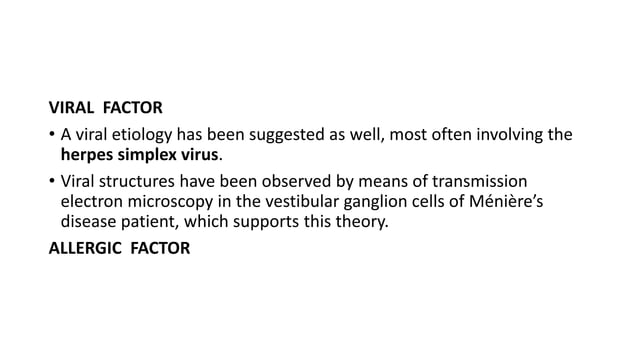 Meniere's disease pathophysiology | PPTX | Ear, Nose and Throat ...