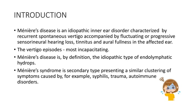 Meniere's disease pathophysiology | PPTX | Ear, Nose and Throat ...