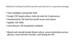 Meningitis/Encephalitis ,etiology, presentation, management | PPTX