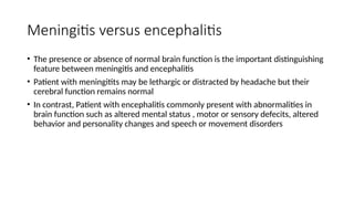 Meningitis/Encephalitis ,etiology, presentation, management | PPTX