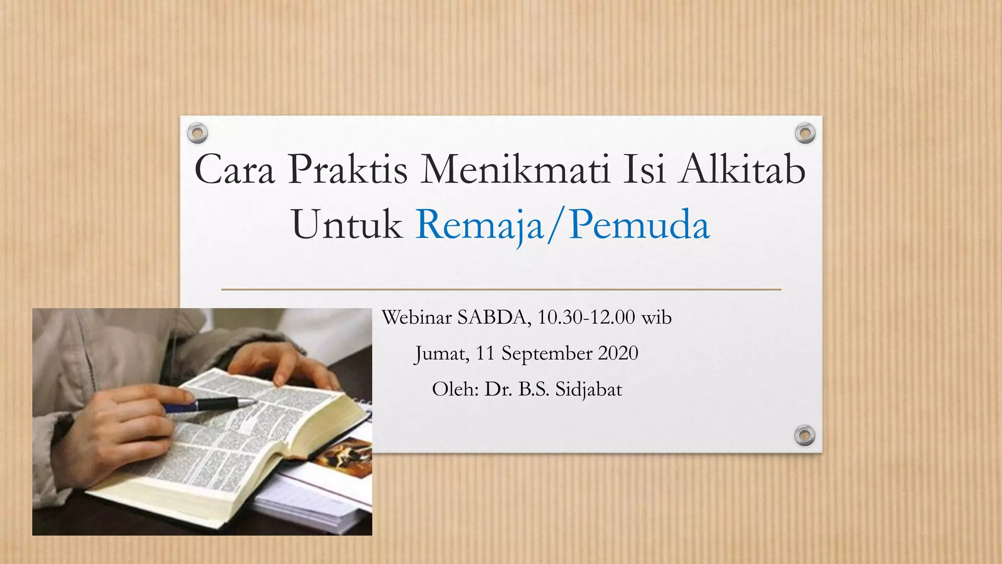 Bible Talks: Cara Praktis Menikmati Isi Alkitab untuk Remaja/Pemuda | PPT