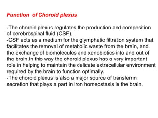 Meninges,Choroid Plexus&Brain Barriers..ppt
