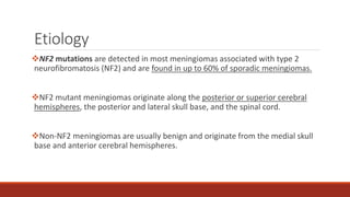 Meningioma | PPTX