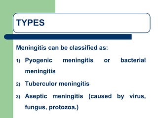 Meningitis includes baterial meningitis and their nursing management | PPTX