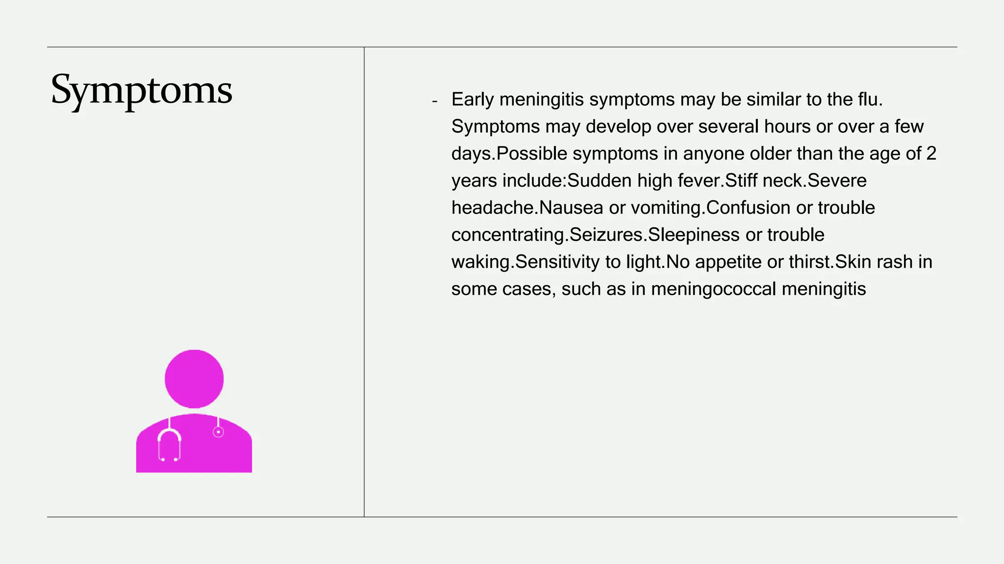 meningitis is severe infectious disease. | PPT