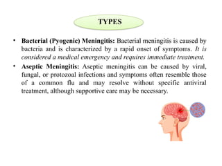 MENINGITIS: NURSING MANAGEMENT, BACTERIAL MENINGITIS, VIRAL MENINGITIS.pptx