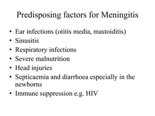 Meningitis-risk factors, causes and management | PPTX