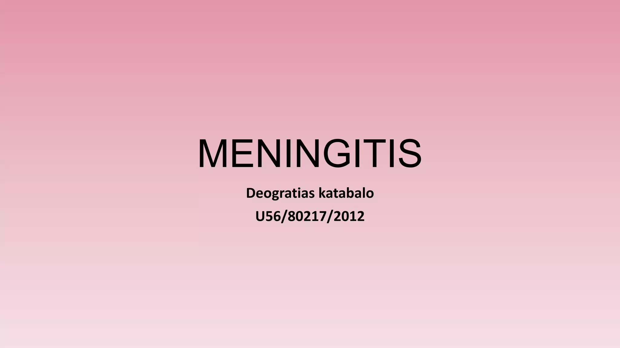Meningitis final.ppt