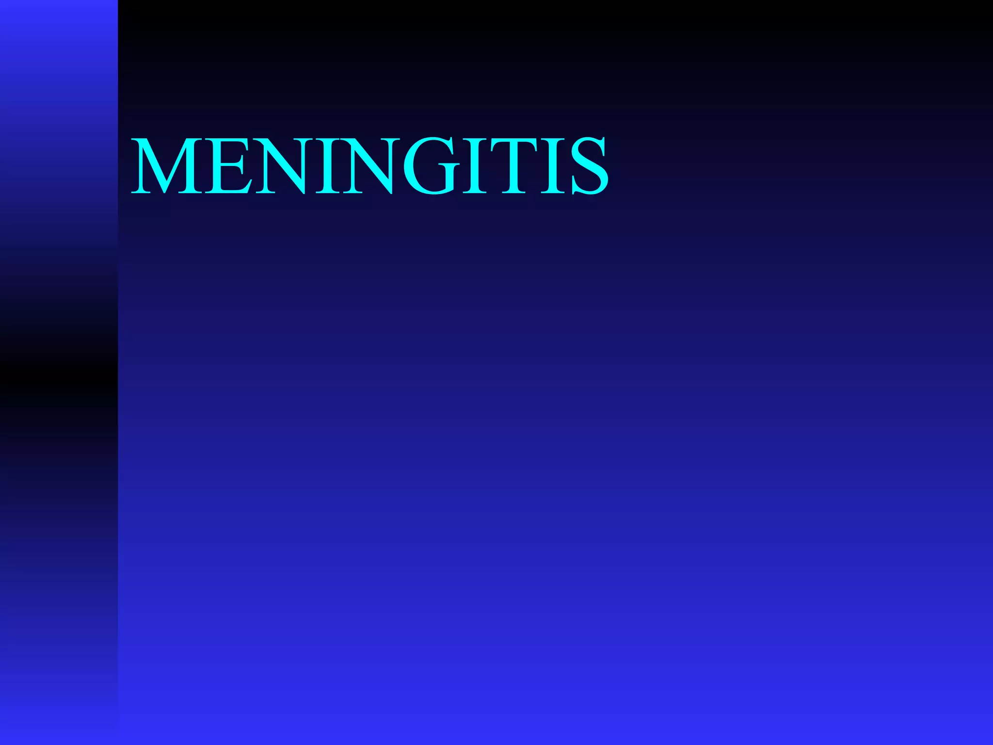 meningitis FINAL.pptx