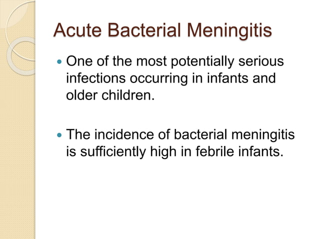 Meningitis (Pediatrics Lecture) | PPTX