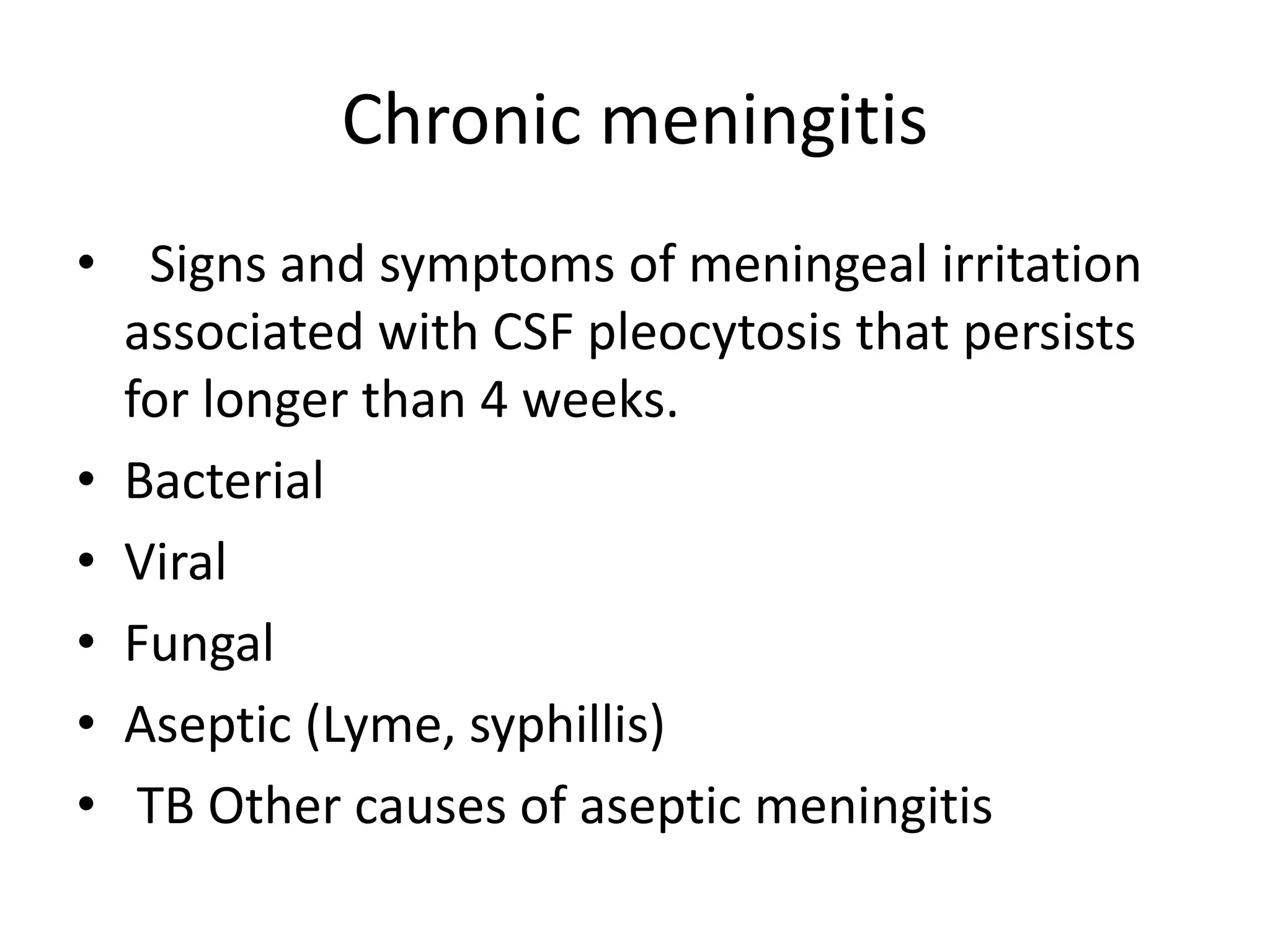 Meningitis - Acute and Chronic | PPTX