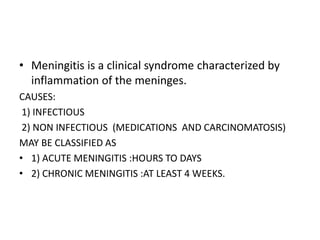 Meningitis - Acute and Chronic | PPTX