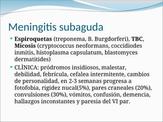 MENINGOENCEFALITIS NEUROFISIOLOGÍA EN MEDICINA INTERNA | PPT